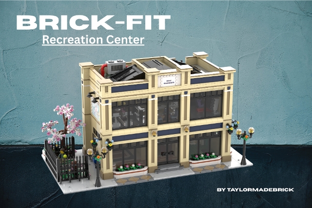 [Brick-Fit Recreation Center] [BrickLink]